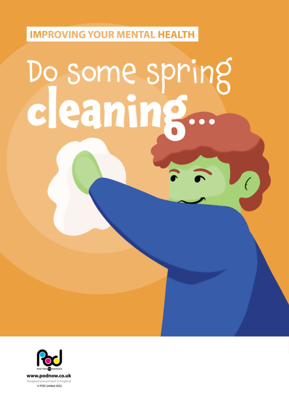 Improving your mental health - cleaning | POD | Posters On Demand