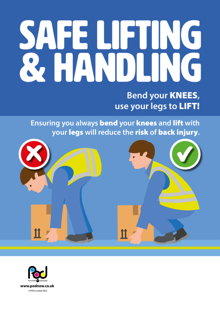 Safe lifting and handling - bend your knees | POD | Posters On Demand