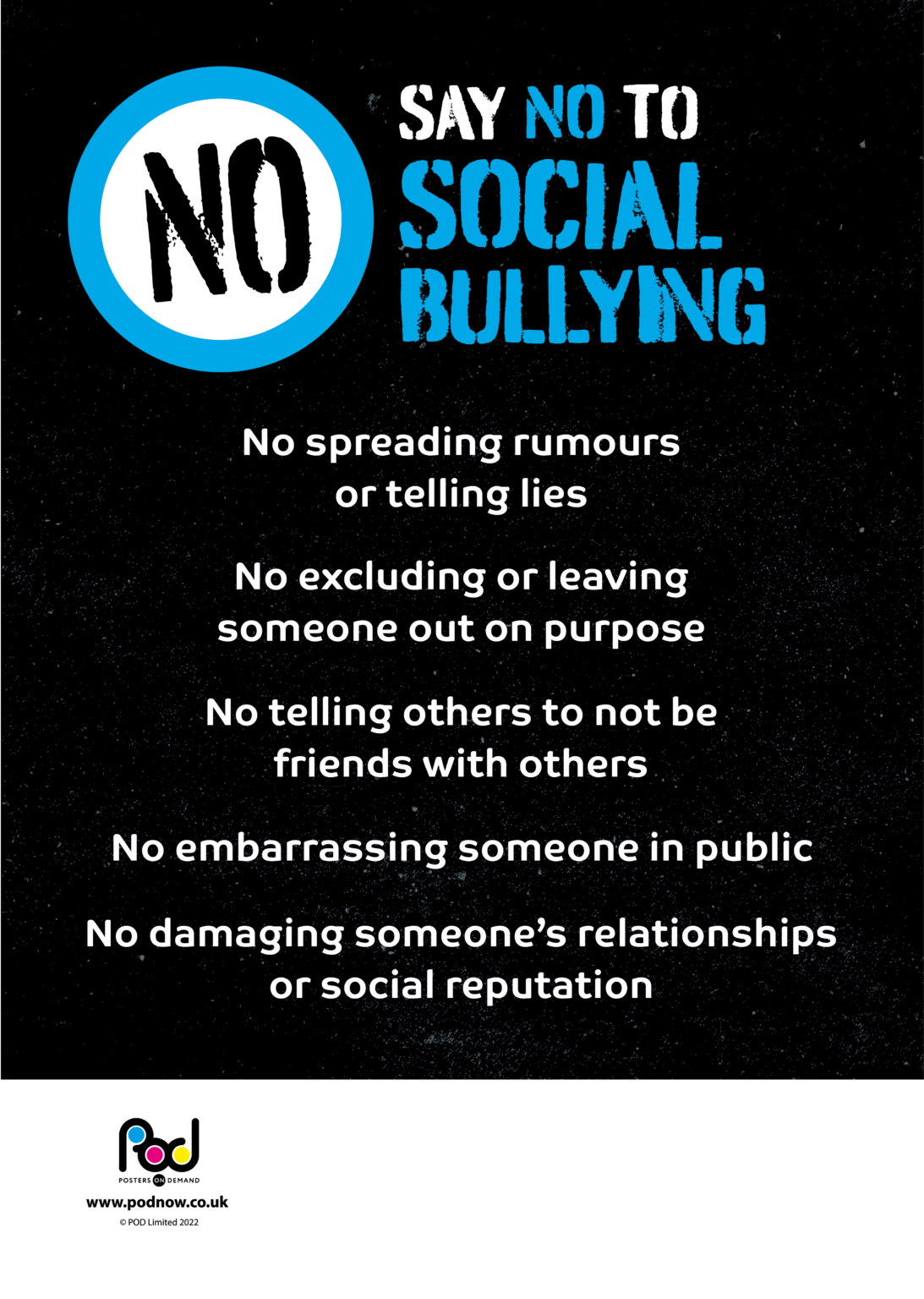 Say no to bullying - social bullying | POD | Posters On Demand