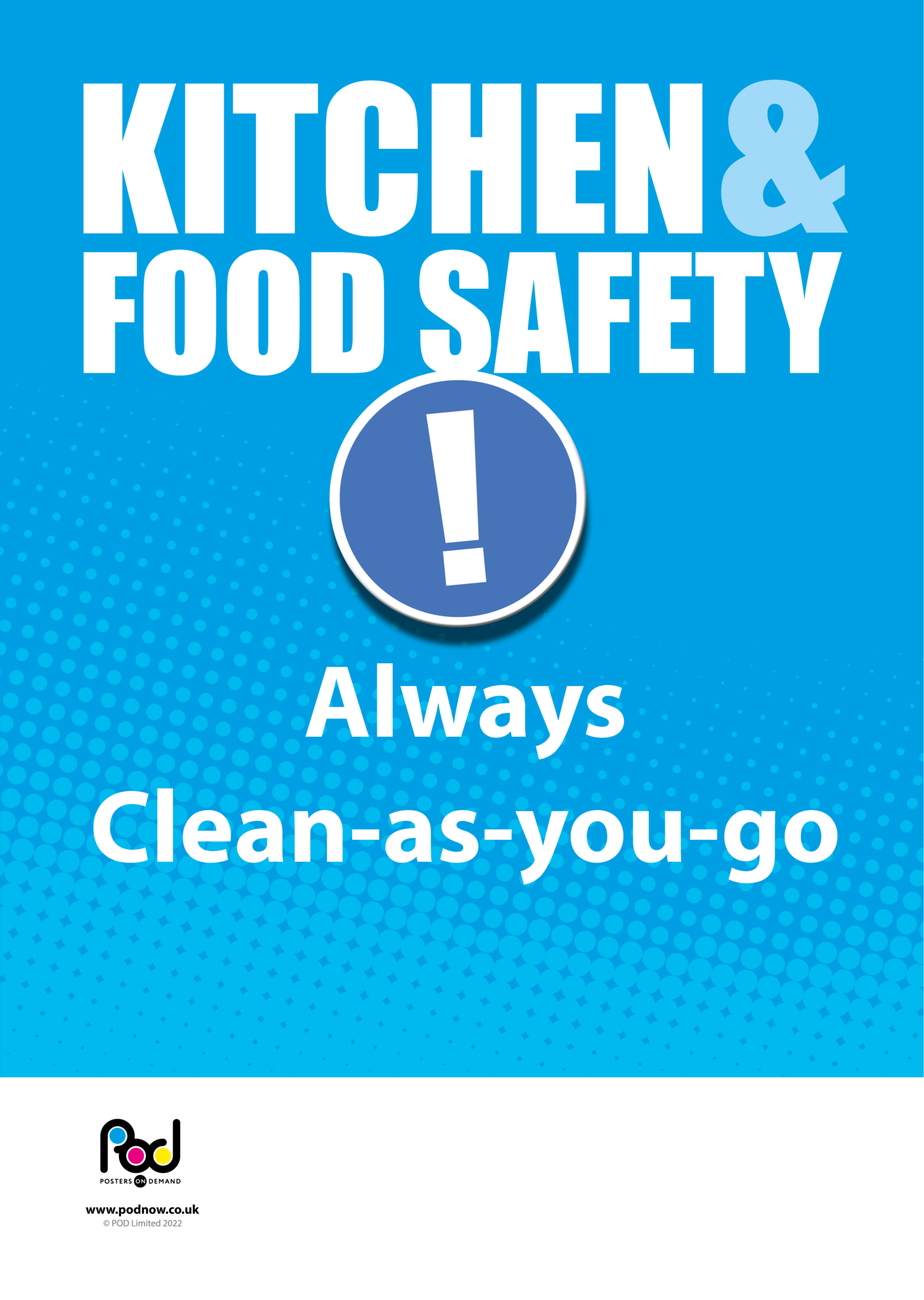 Kitchen and food safety - clean-as-you-go | POD | Posters On Demand