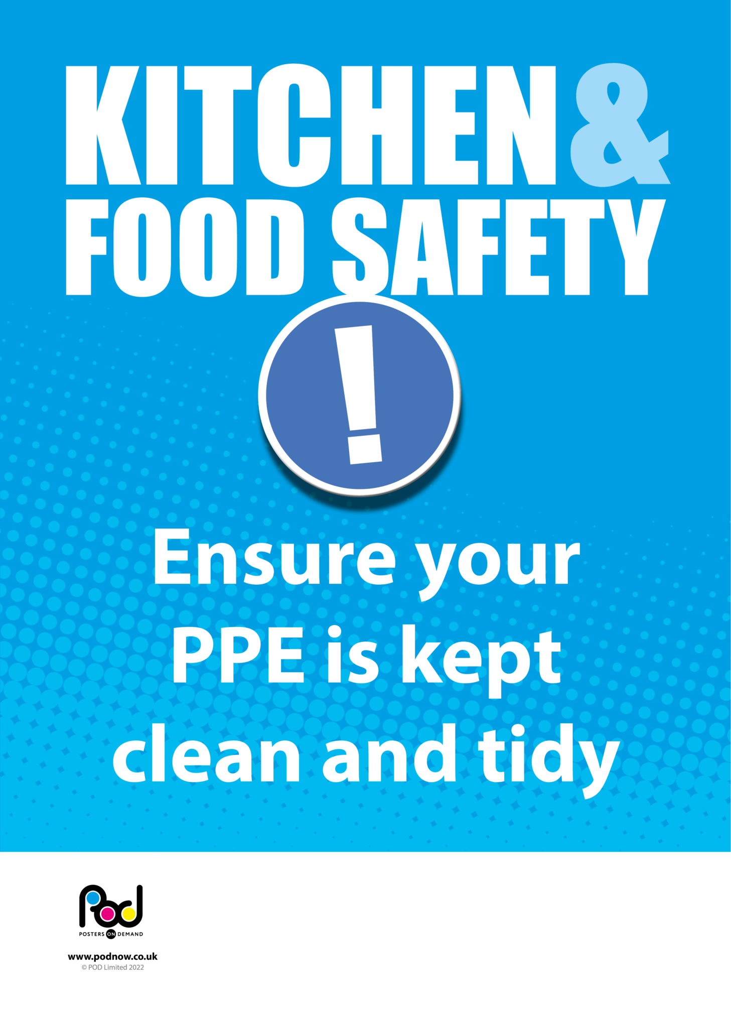 Kitchen and food safety - clean PPE | POD | Posters On Demand