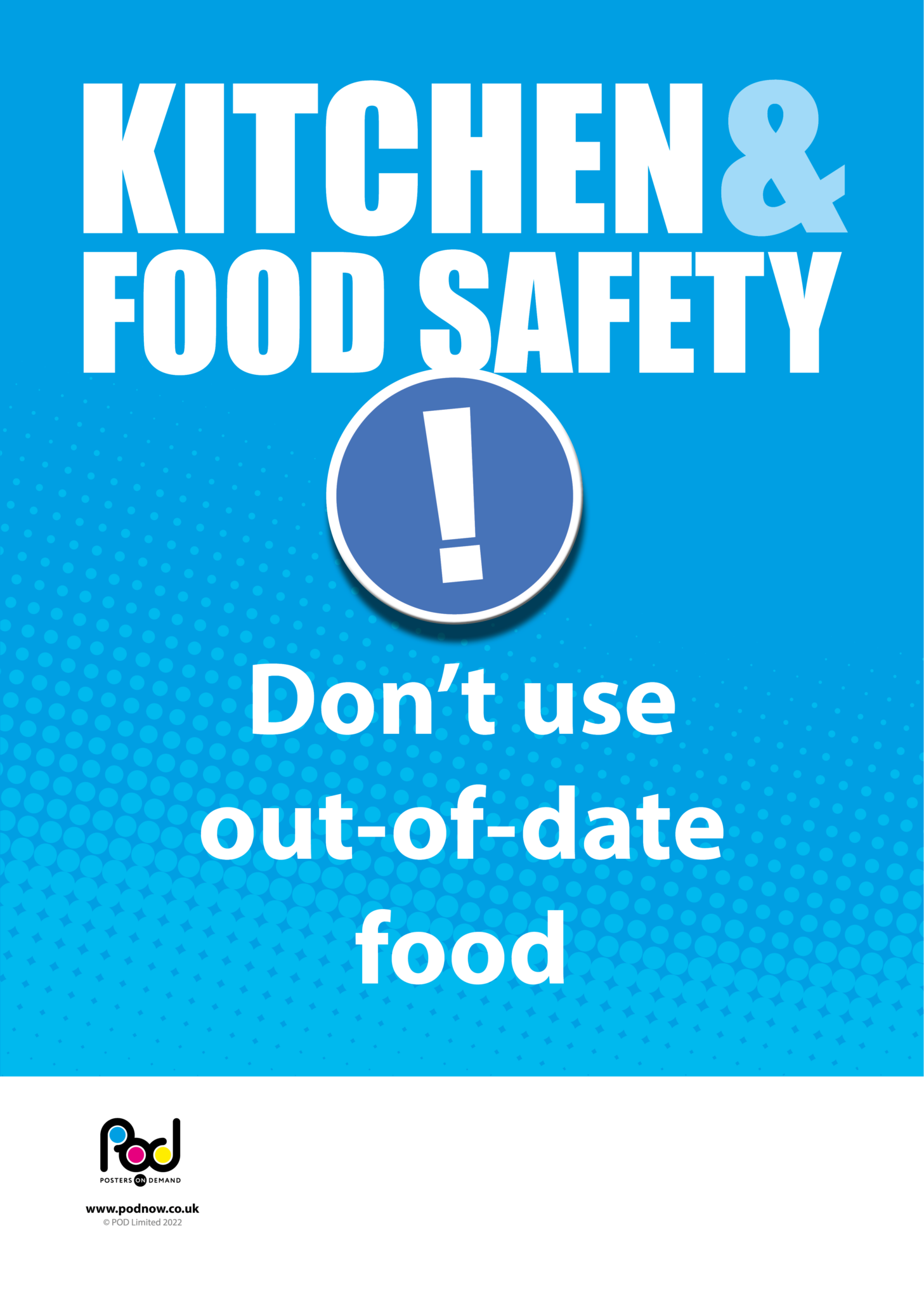 Kitchen and food safety - out of date food | POD | Posters On Demand