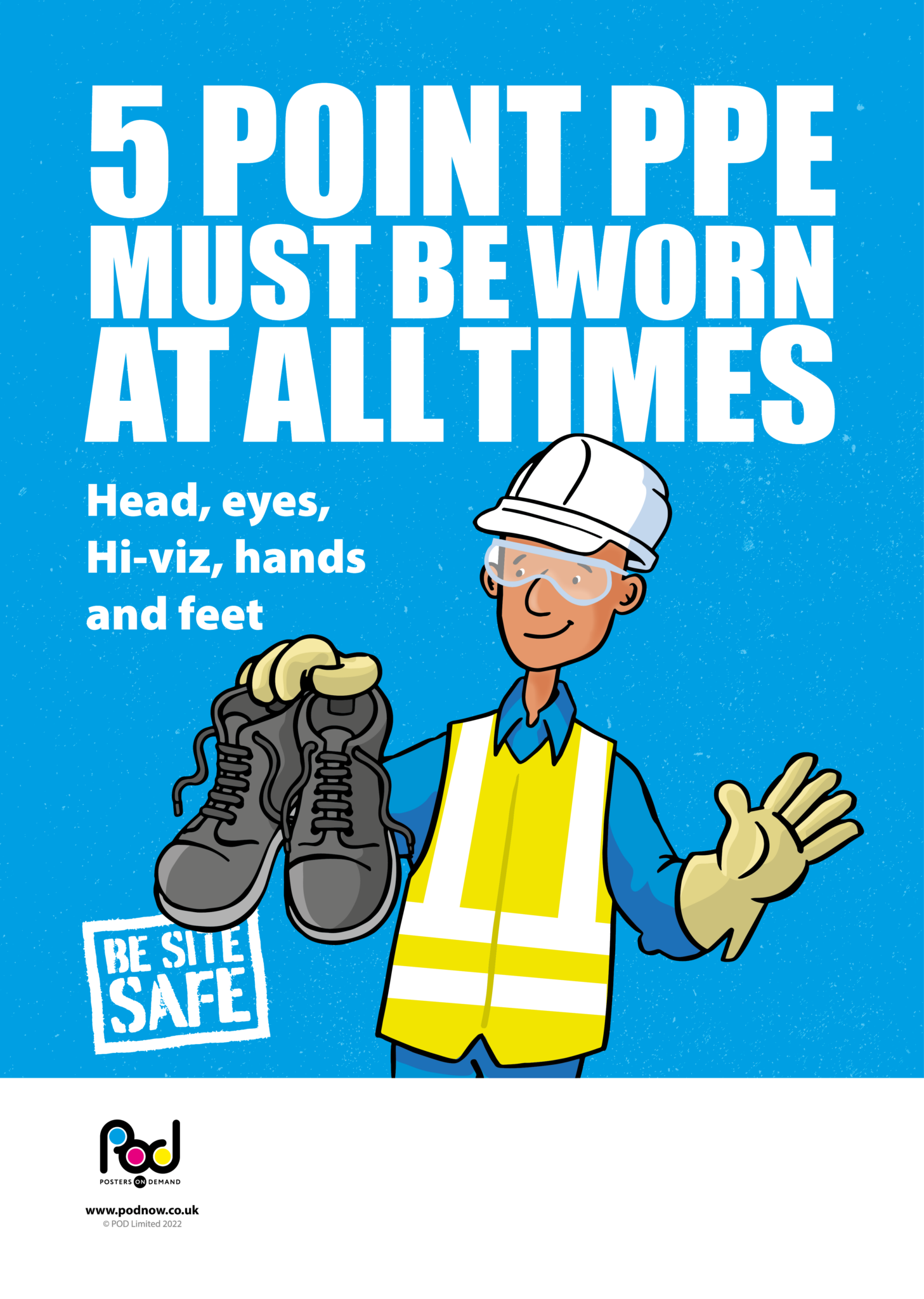 Site Safety - PPE | POD | Posters On Demand