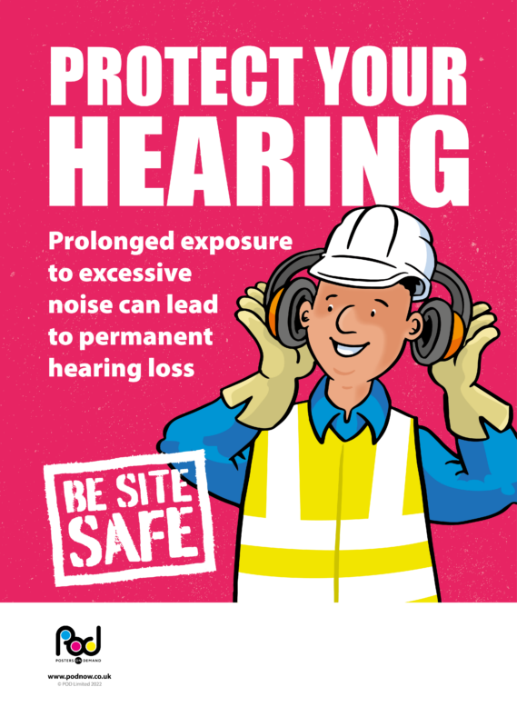 Site Safety - hearing | POD | Posters On Demand