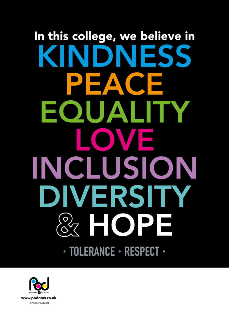 Tolerance and respect in this college | POD | Posters On Demand