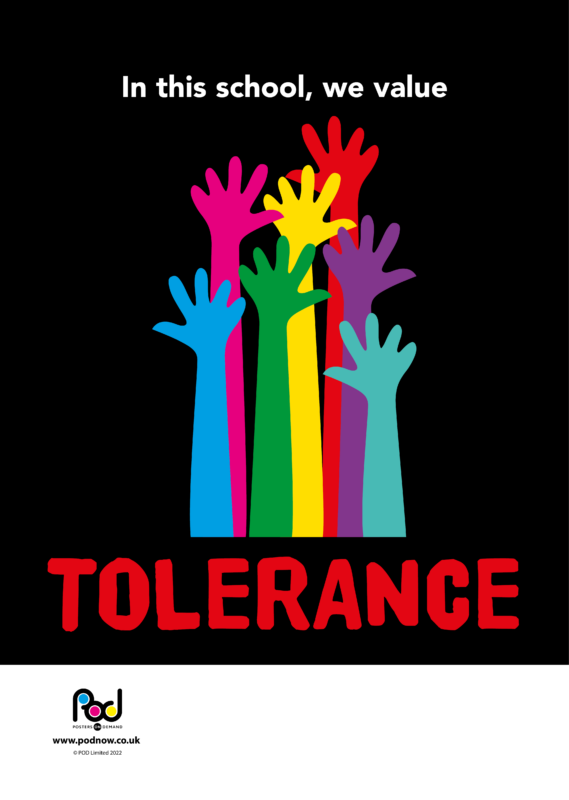 In this school, we value tolerance | POD | Posters On Demand