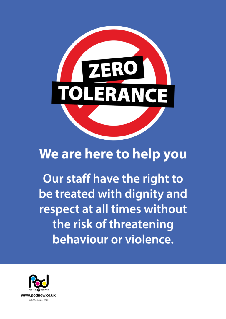 Zero tolerance - we are here to help | POD | Posters On Demand
