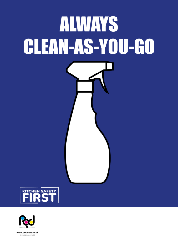 Always clean-as-you-go | POD | Posters On Demand