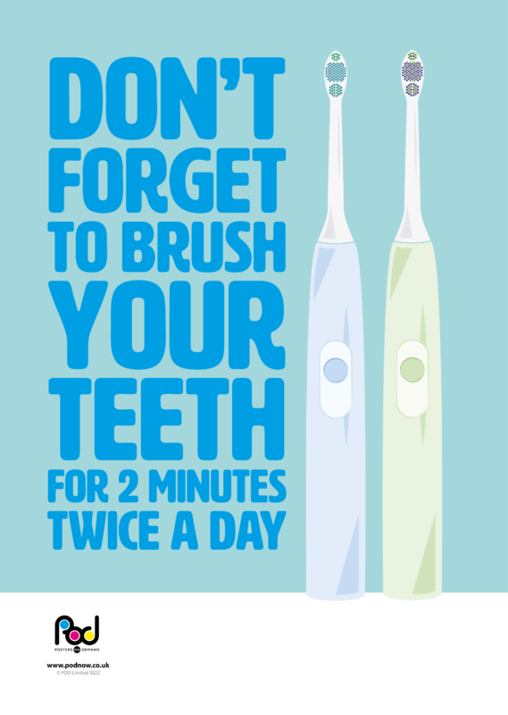 Don't forget to brush your teeth | POD | Posters On Demand