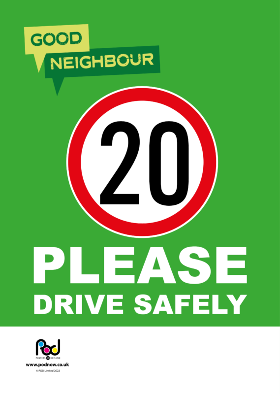 20 MPH | POD | Posters On Demand