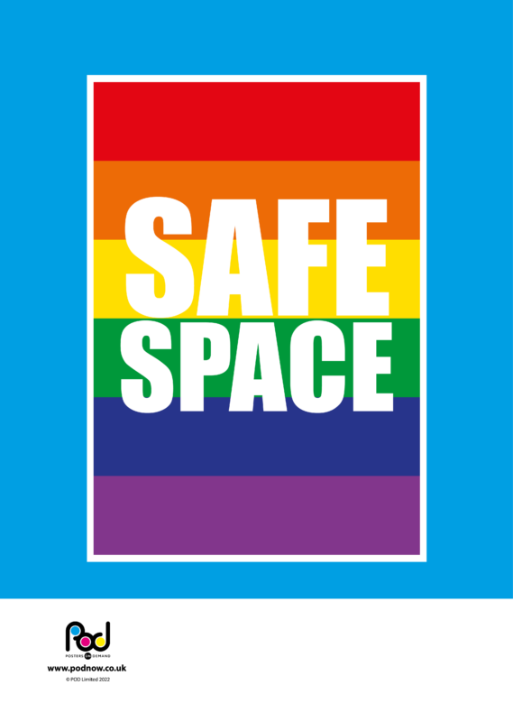 Safe Space | POD | Posters On Demand