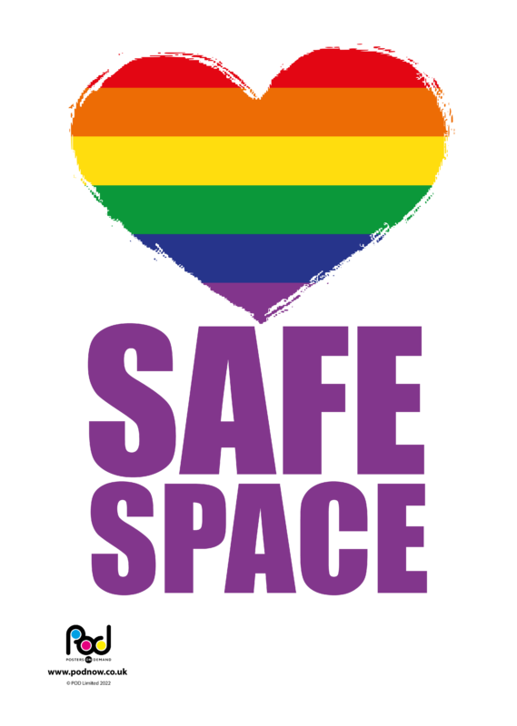 Safe Space Heart | POD | Posters On Demand