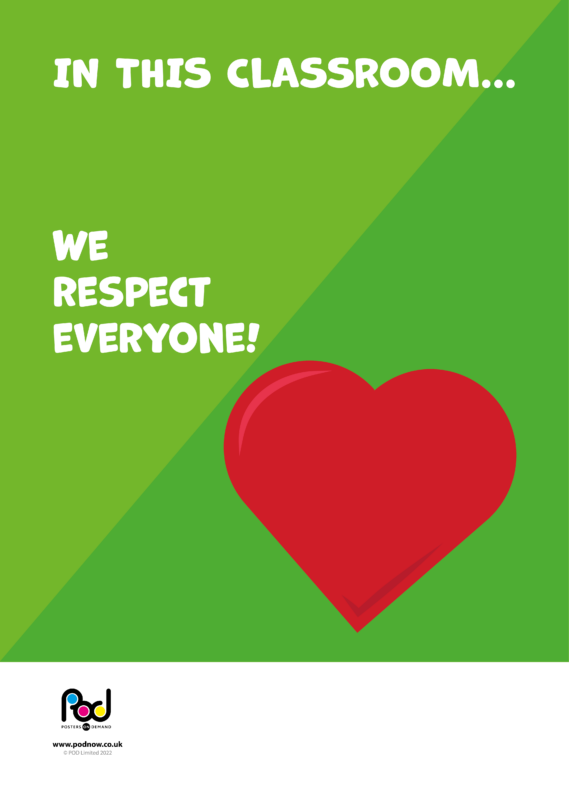 In this classroom - respect | POD | Posters On Demand