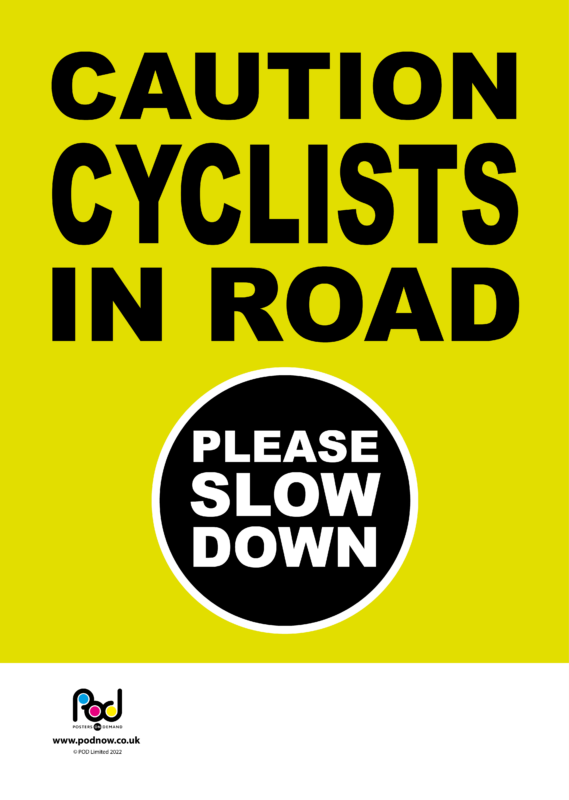 Caution - Cyclists | POD | Posters On Demand