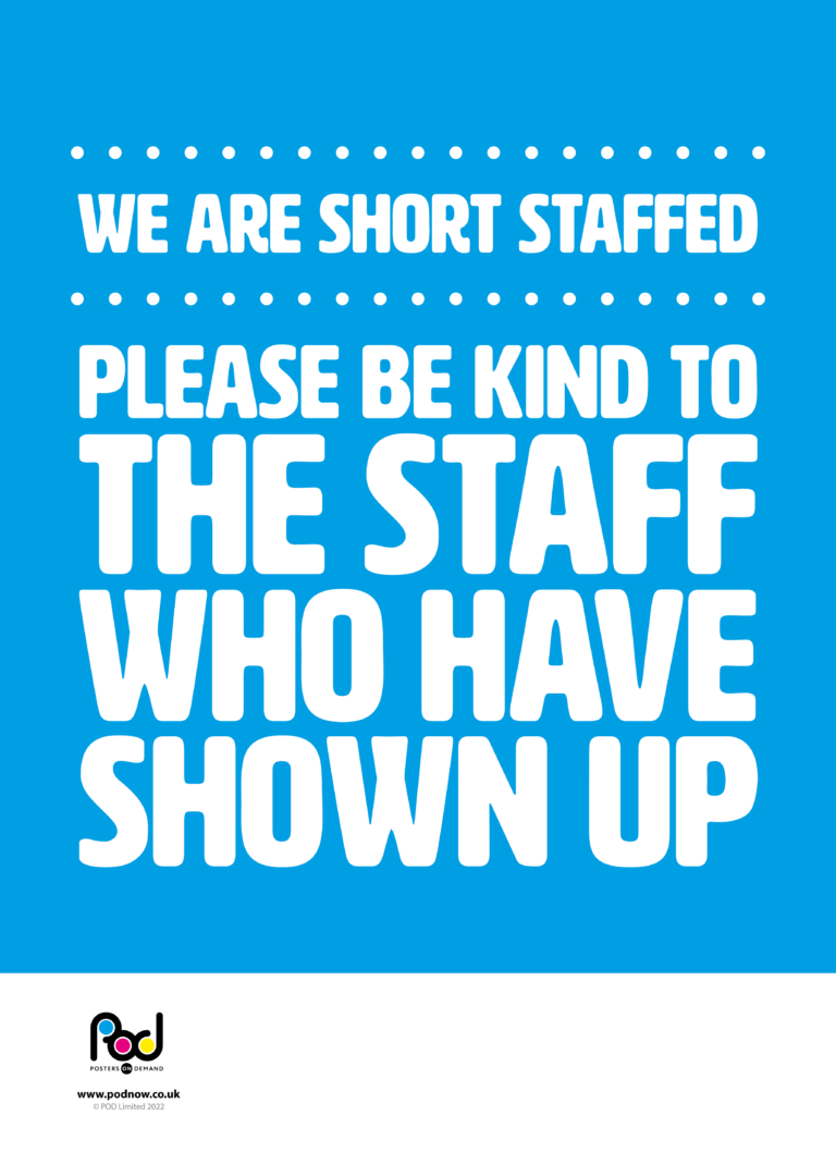 Please be kind to your staff | POD | Posters On Demand
