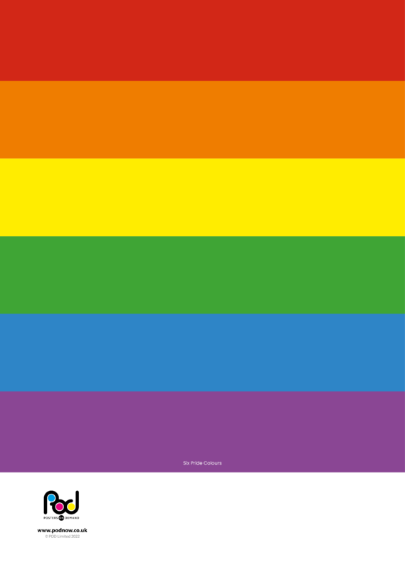 Six Pride Colours | POD | Posters On Demand
