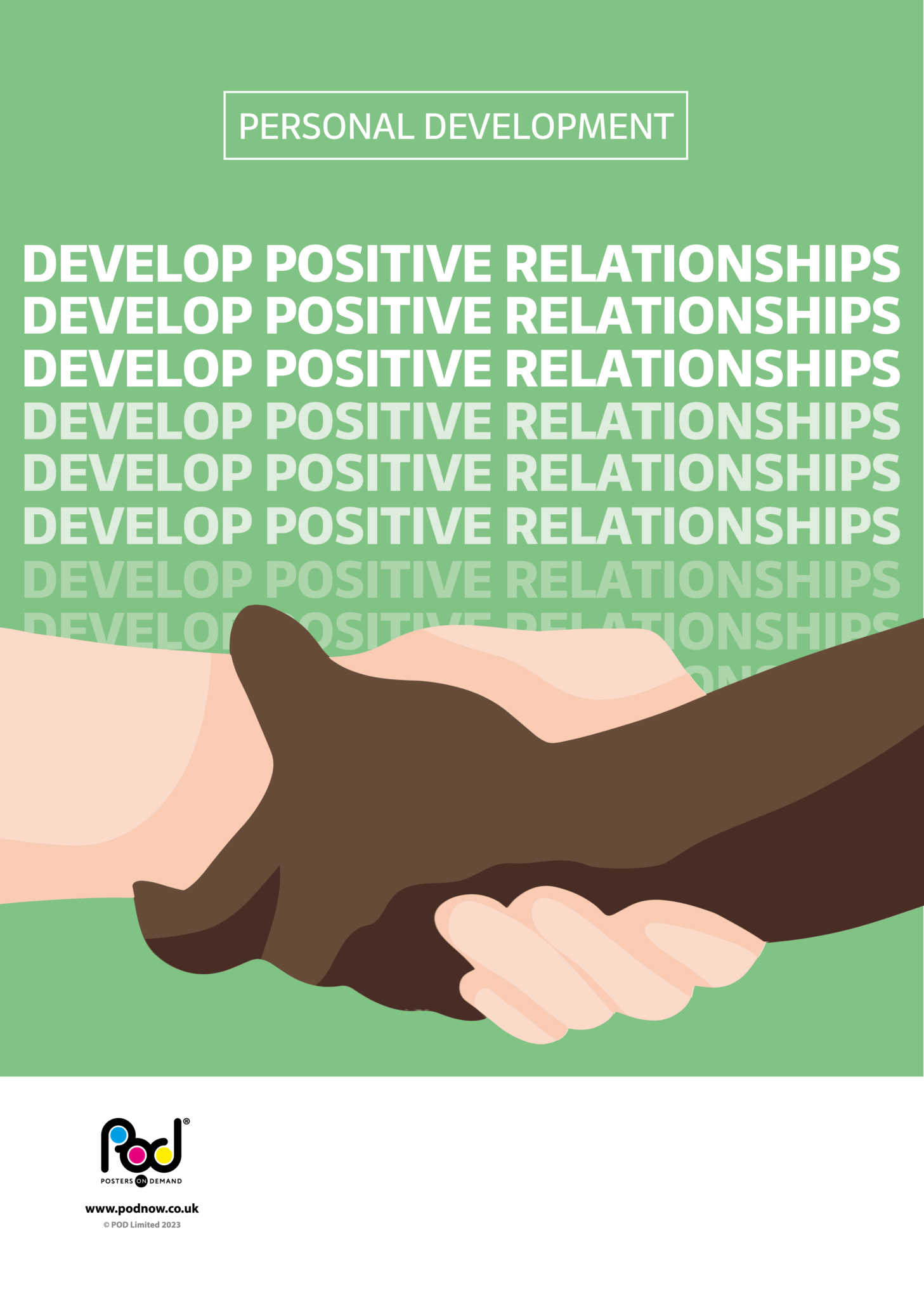 Develop positive relationships | POD | Posters On Demand