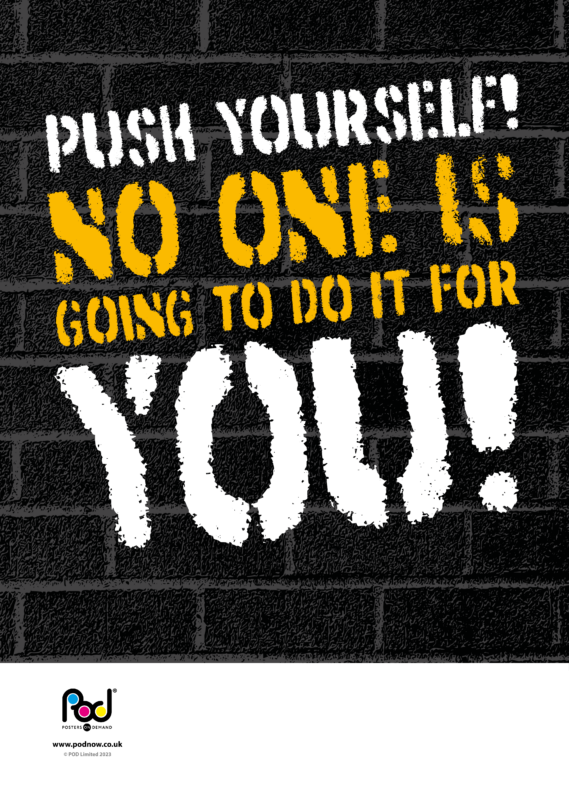 Gym Motivation - Push yourself | POD | Posters On Demand