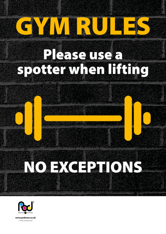 Gym Rules - Spotter | POD | Posters On Demand