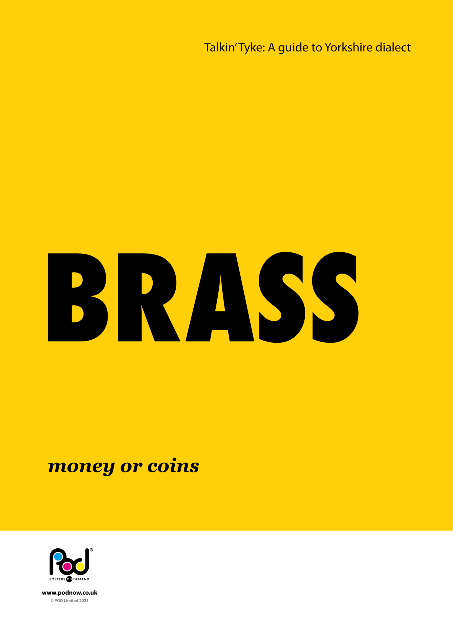 Yorkshire Dialect - Brass | POD | Posters On Demand